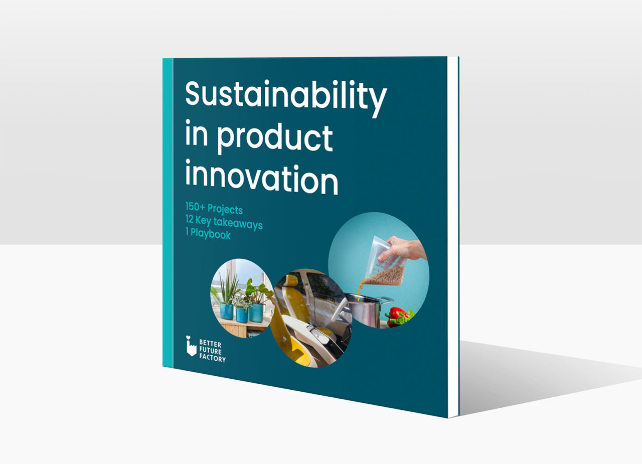 Sustainability in Product Innovation | Better Future Factory
